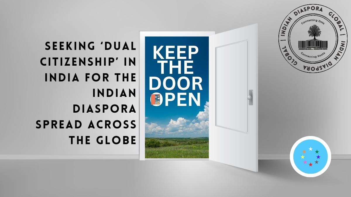 Dual citizenship campaign - indiandiaspora